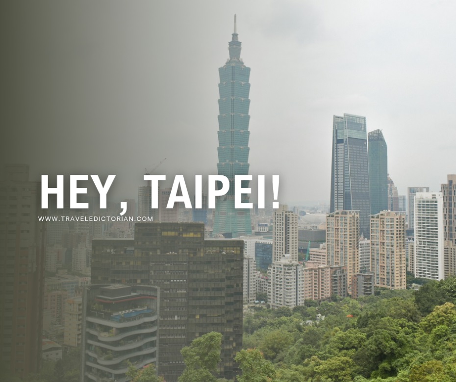 Taipei Travel Guide: An Excellent Guide to the World